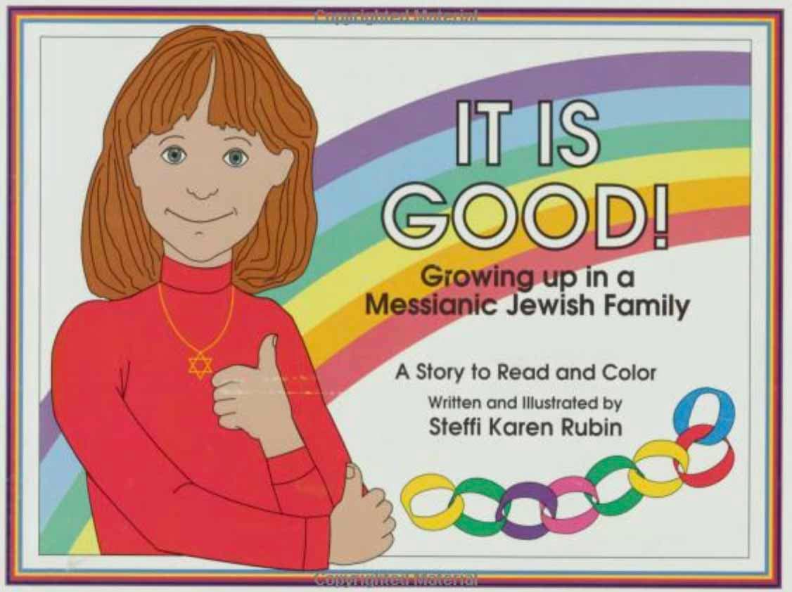 It is Good! Growing up in a Messianic Family - Chosen People Canada Store